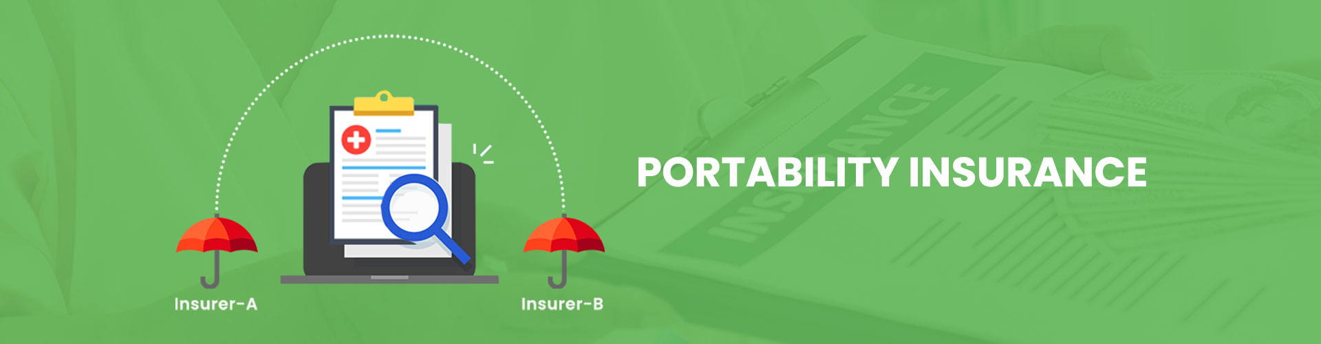 Portability Insurance – Policy21st